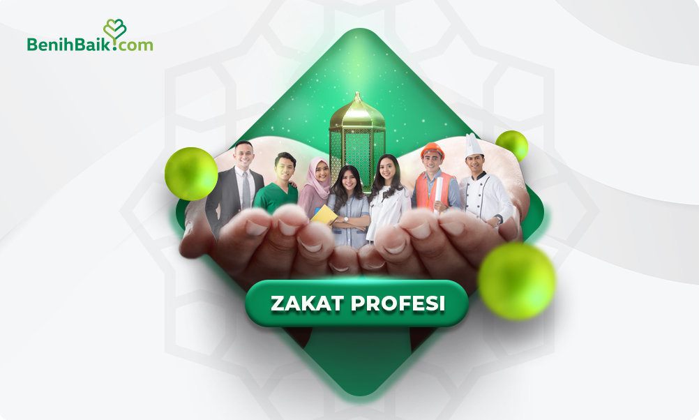 Zakat Profesi - BenihBaik.com